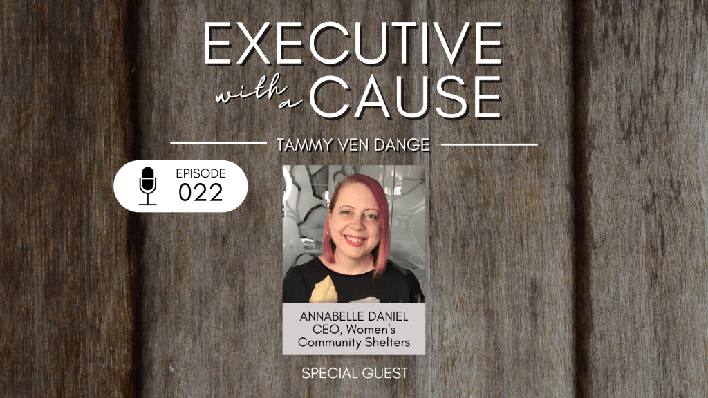 Episode 22: Annabelle Daniel of Women’s Community Shelters - Roundbox Consulting